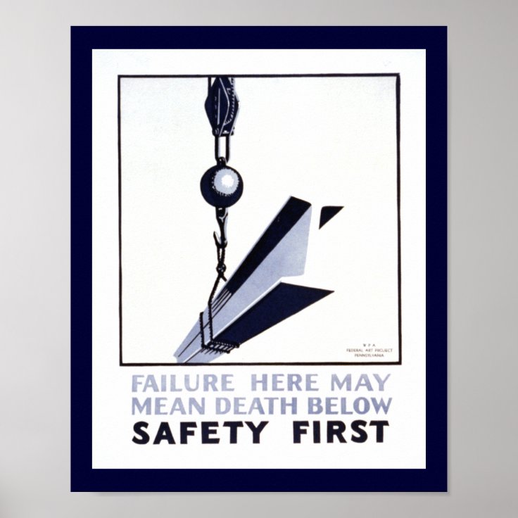 Safety First Poster | Zazzle