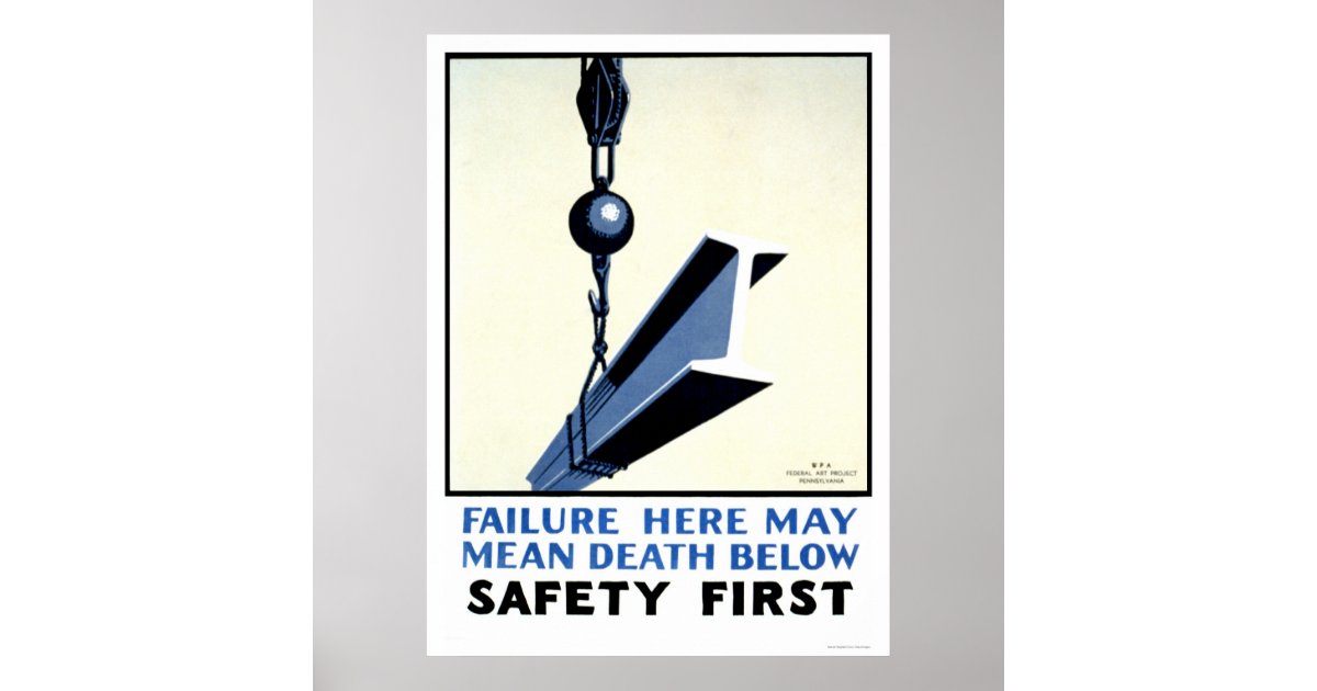 Safety In Construction 1937 WPA Poster | Zazzle
