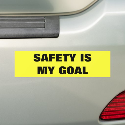 Safety Is My Goal Business Truck Bumper Sticker | Zazzle