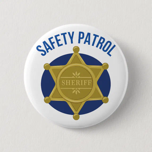 Safety Patrol Button | Zazzle