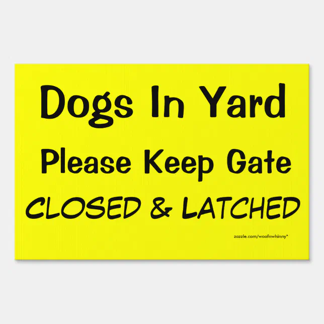 Safety Sign: Dogs In Yard Sign | Zazzle