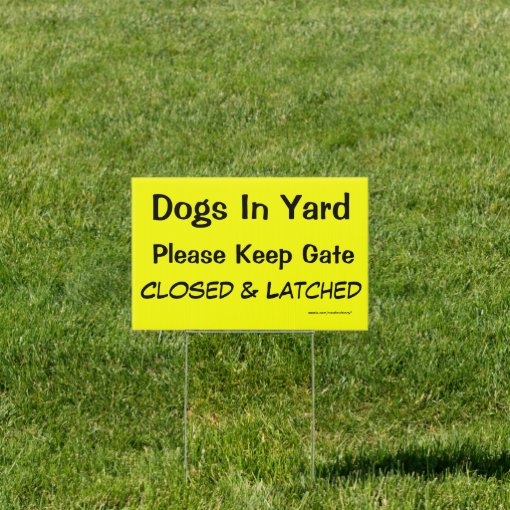 Safety Sign: Dogs In Yard Sign | Zazzle