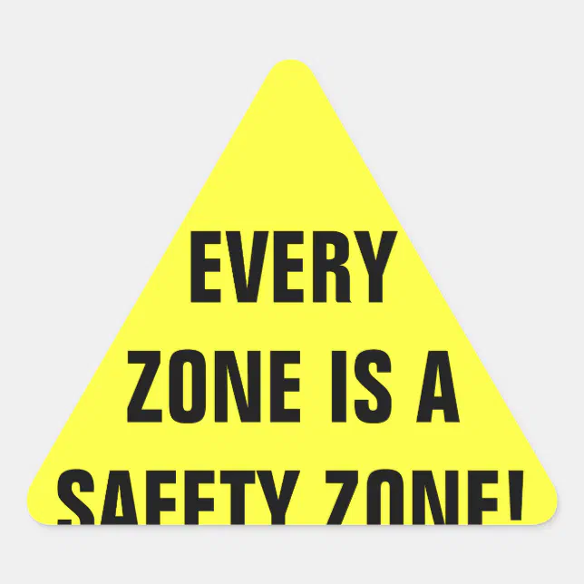 Safety Zone Work Triangle Sticker | Zazzle