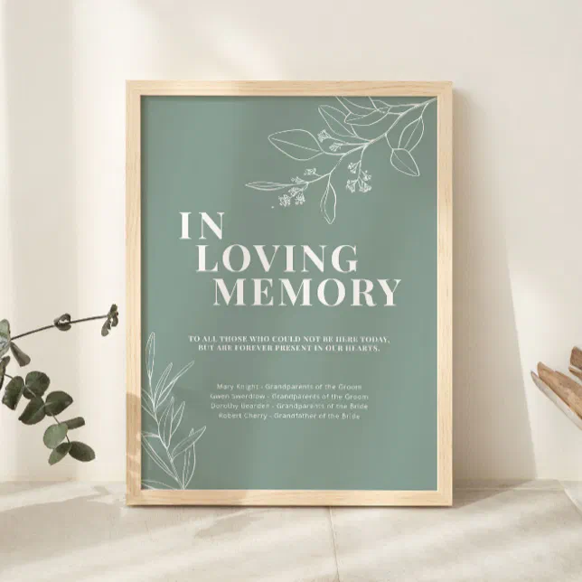 Sage Green In Loving Memory Wedding Sign | Zazzle