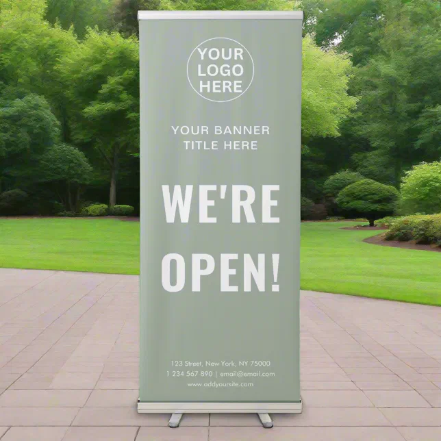 Sage Green Were Open l Professional Business Logo Retractable Banner ...