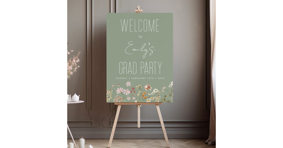 Sage Green Wildflower Grad Party Welcome Sign | Zazzle