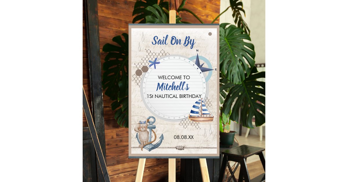 Sail On By First Nautical Birthday Welcome Sign | Zazzle