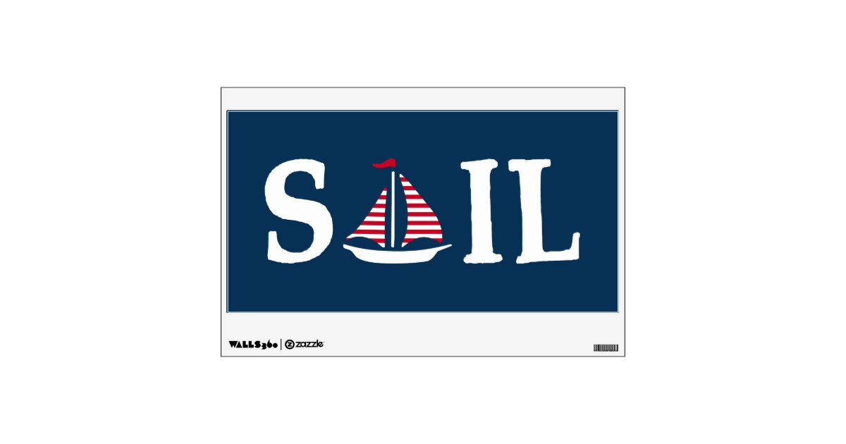 Sail Wall Decal | Zazzle