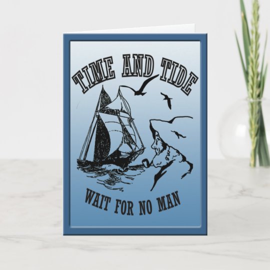 Sailboat Sailor Time and Tide Custom Greeting Card | Zazzle.com