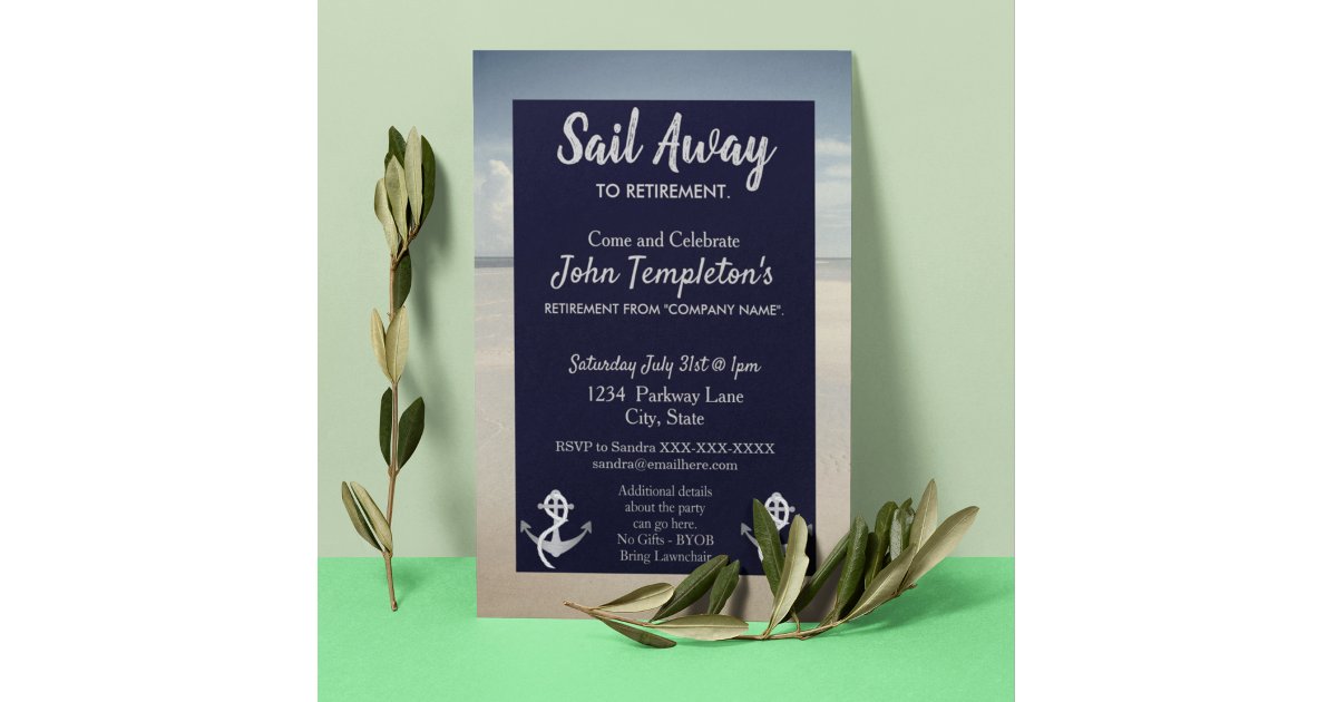 Sailing Retirement Party Invitations Sail Away | Zazzle
