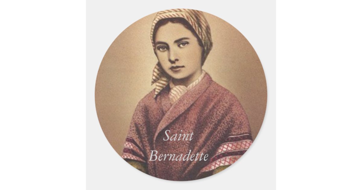 SAINT BERNADETTE CLASSIC ROUND STICKER | Zazzle