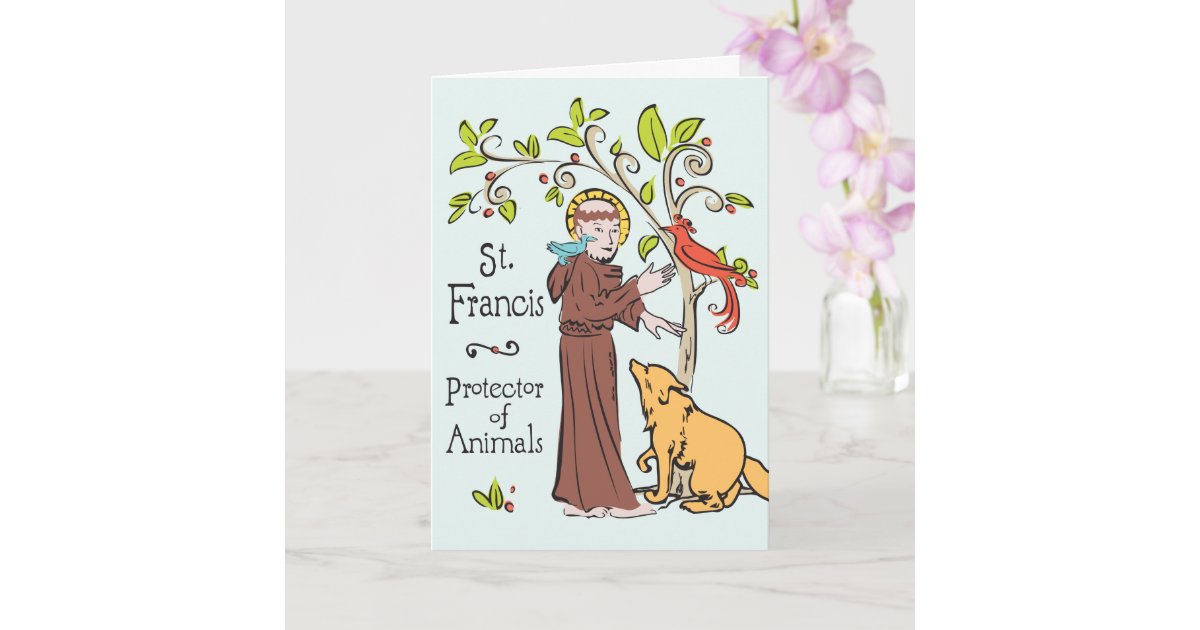 Saint Francis, Protector of Animals Card For Dogs | Zazzle