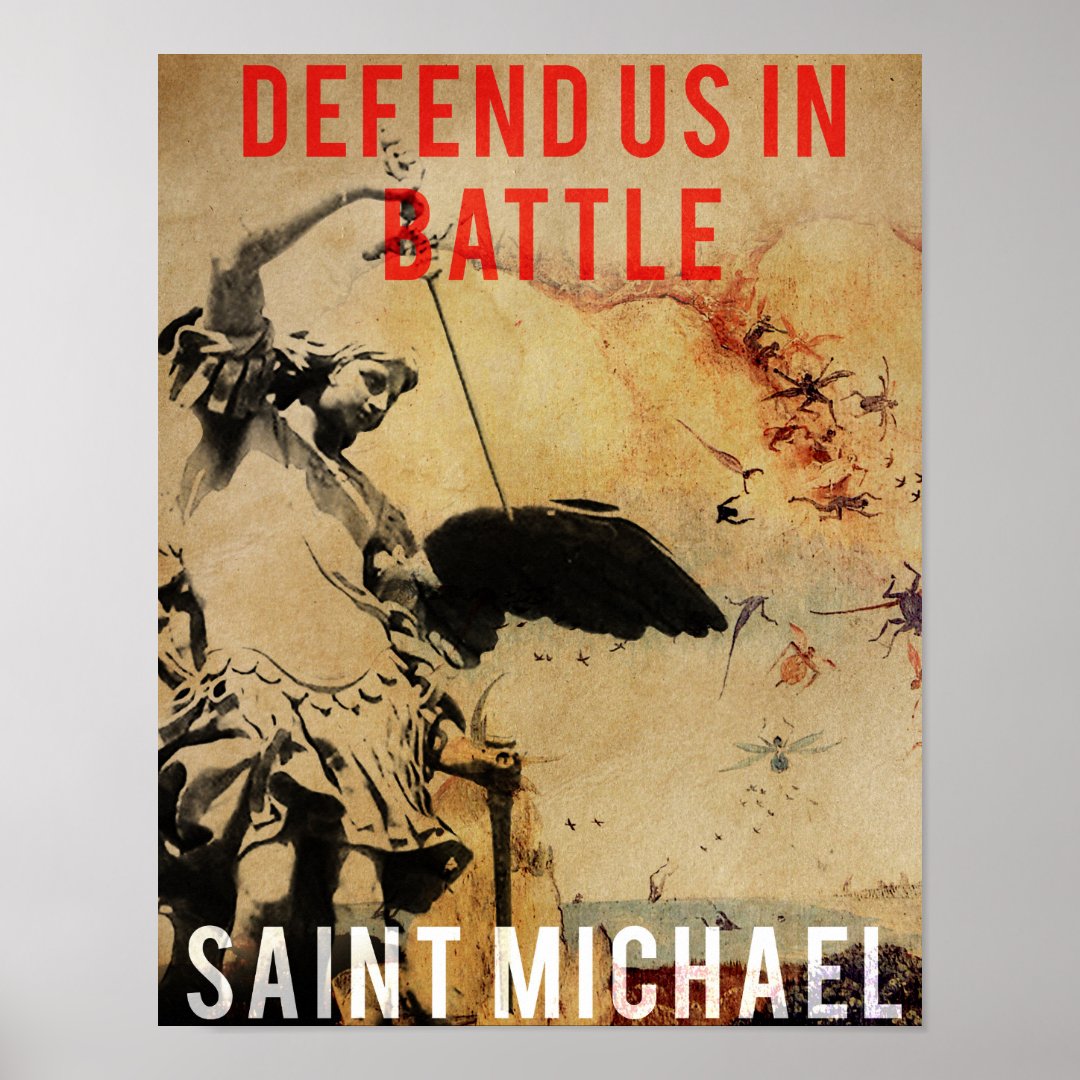 Saint Michael - Defend us in Battle! - Poster | Zazzle