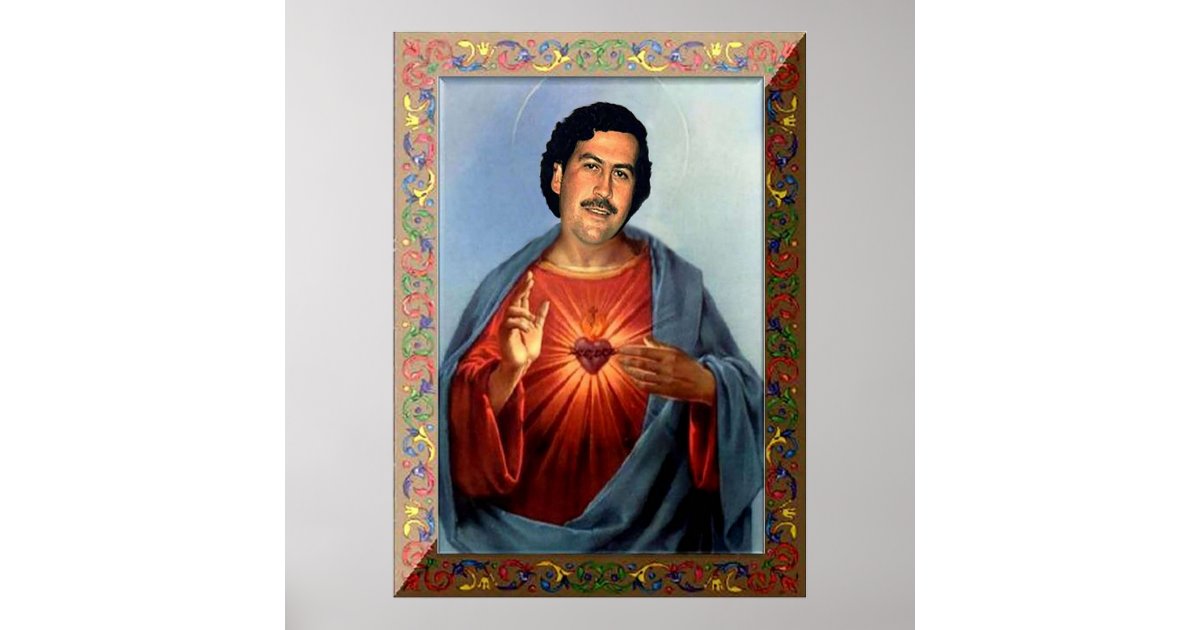 Saint Pablo Escobar Poster | Zazzle