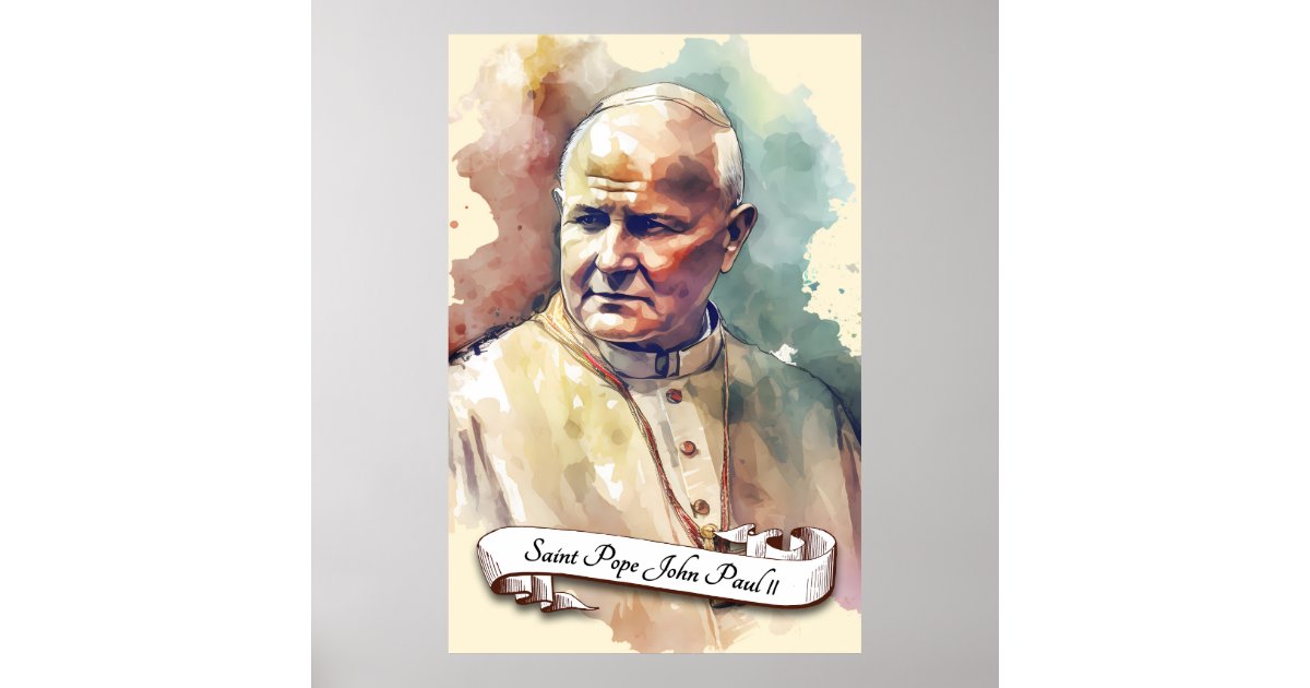 Saint Pope John Paul II Poster | Zazzle