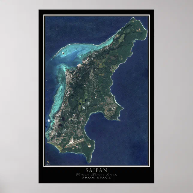 Saipan - Northern Mariana Islands Satellite Map Poster | Zazzle