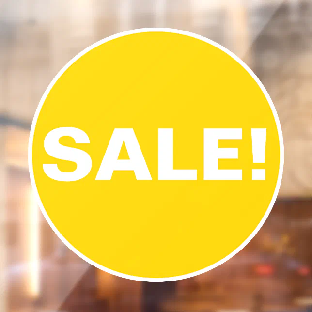 Sale Window Sign for Business - Yellow Circle | Zazzle