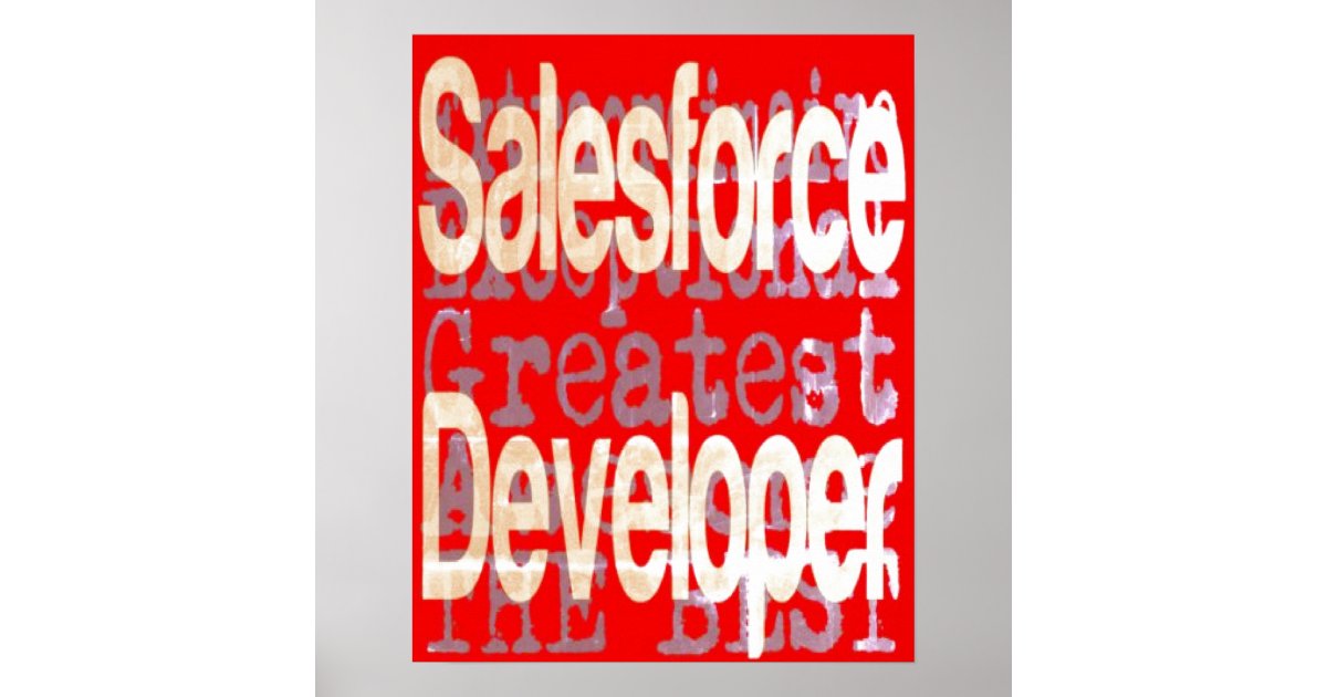 Salesforce Developer Extraordinaire Poster | Zazzle