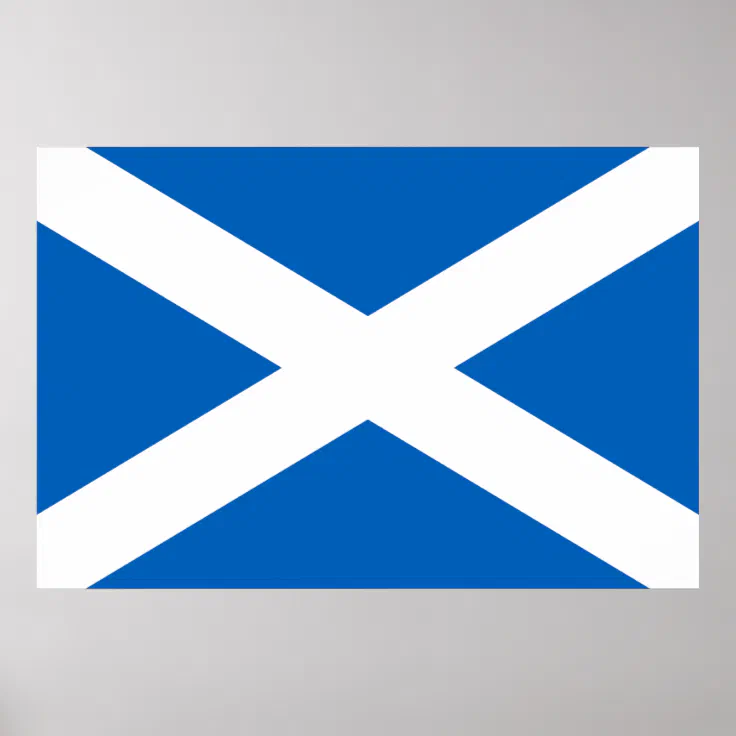 Saltire ~ Flag of Scotland Poster | Zazzle