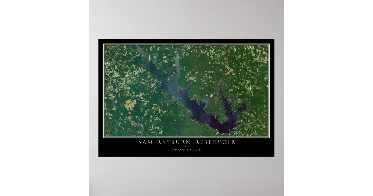 Sam Rayburn Lake Texas Satellite Poster Map | Zazzle