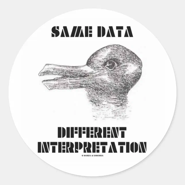 Same Data Different Interpretation (Duck Rabbit) Classic Round Sticker ...