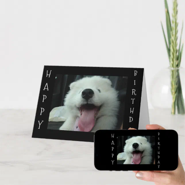 SAMOYED SAYS SAVE ME CAKE/I LOVE U BIRTHDAY WISH CARD | Zazzle