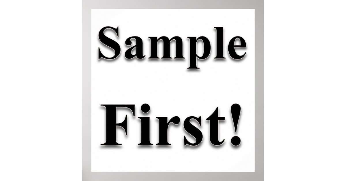 Sample First Poster Matte | Zazzle