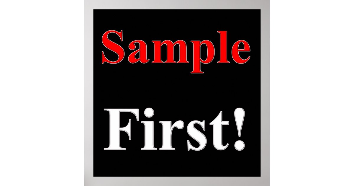 Sample First Poster Matte | Zazzle