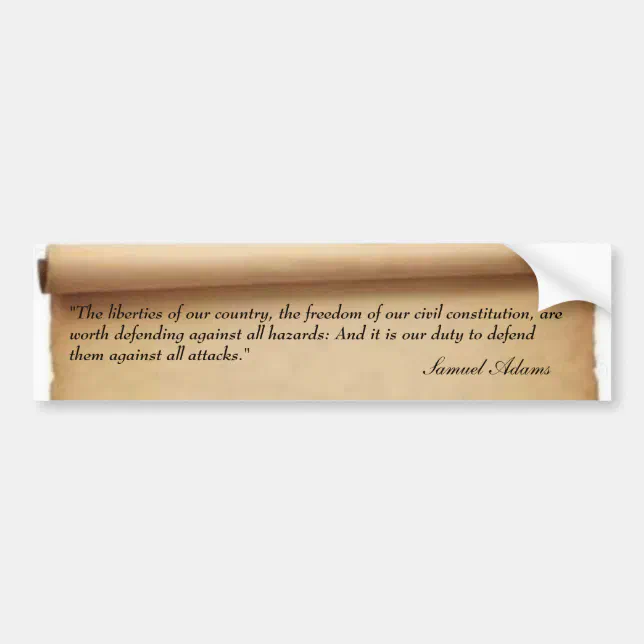 Samuel Adams Quote Bumper Sticker | Zazzle