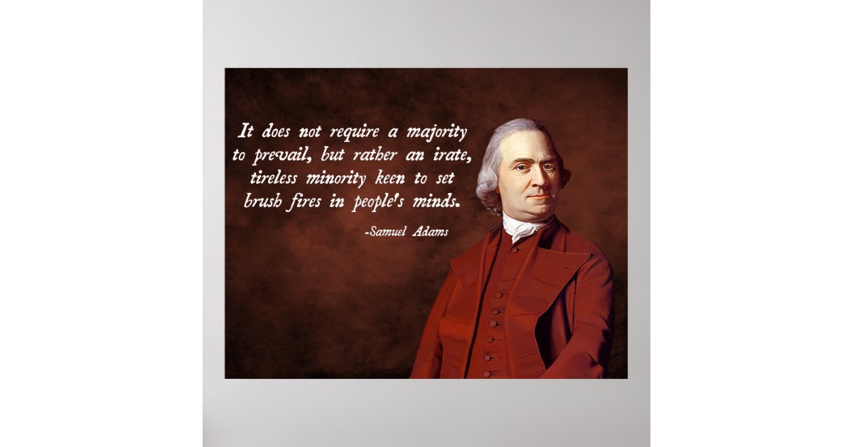 Samuel Adams Quote Poster | Zazzle