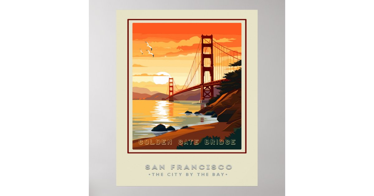 San Fran's Golden Gate Bridge Travel Poster | Zazzle