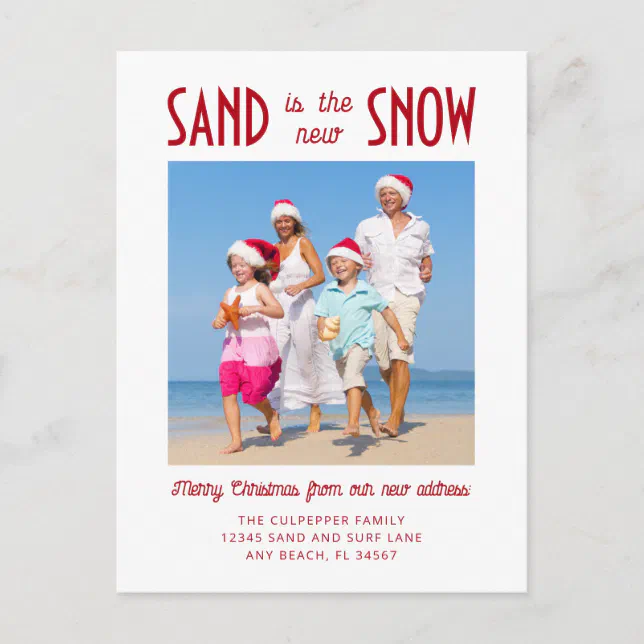Sand is the New Snow Photo Moving Announcement Postcard | Zazzle