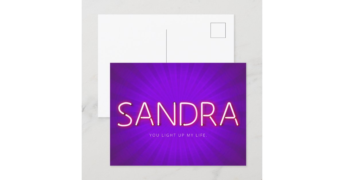 Sandra name in glowing neon lights postcard | Zazzle