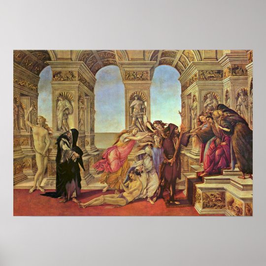 Sandro Botticelli - Calumny of Apelles Poster | Zazzle.com
