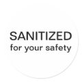 Sanitized for your safety classic round sticker | Zazzle