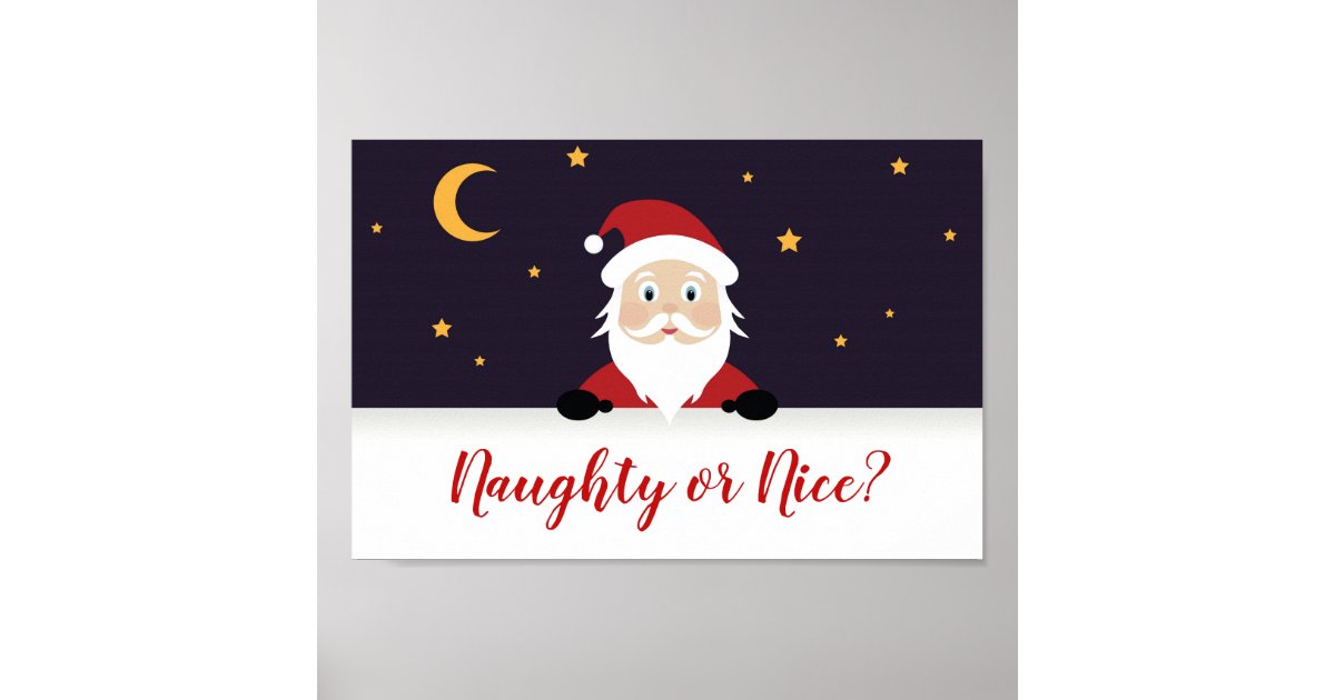 Santa asking naughty or nice poster | Zazzle