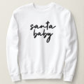 Santa Baby | Christmas Trendy Modern Minimalist Sweatshirt | Zazzle