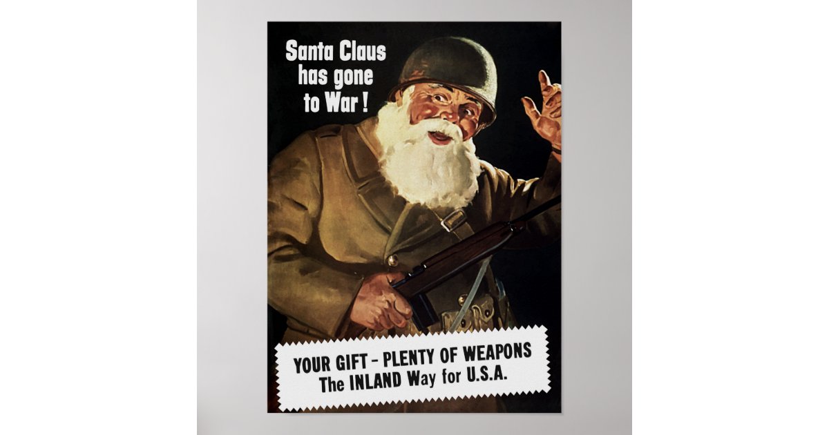 Santa Claus has gone to War - WW2 - 1942 Poster | Zazzle