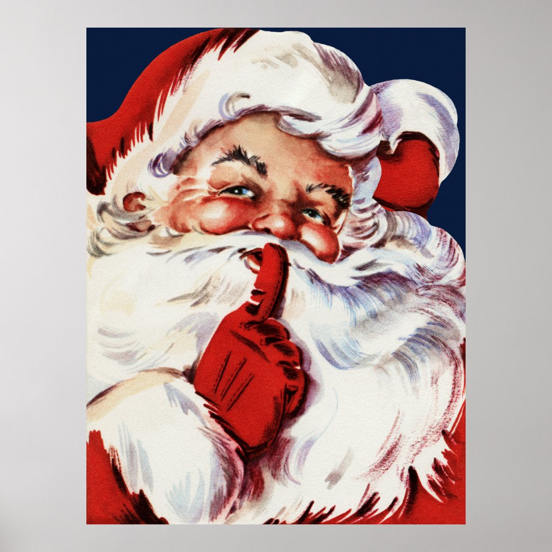 Santa Claus Saying SH-H-H Poster | Zazzle