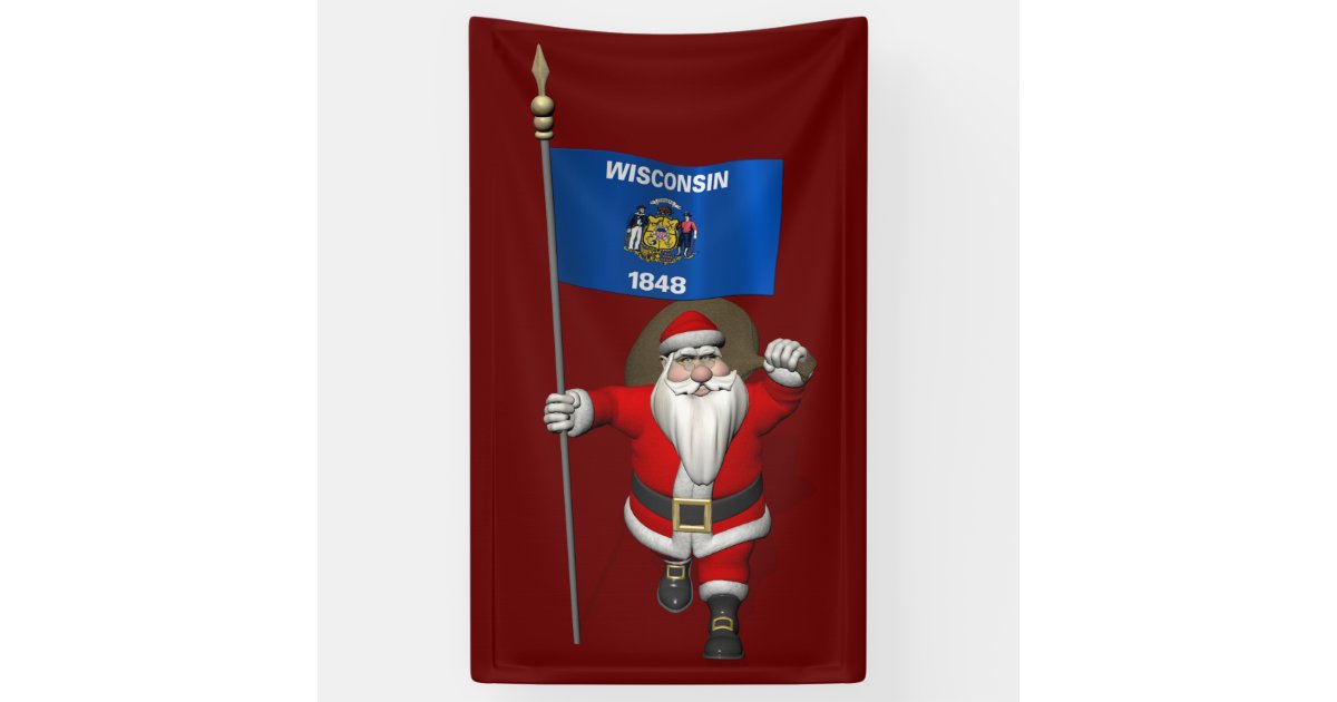 Santa Claus With Flag Of Wisconsin Banner | Zazzle