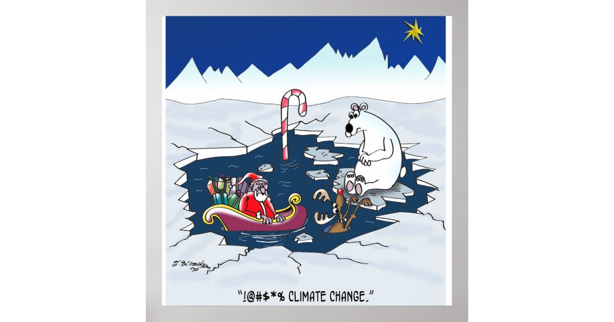 Santa & Climate Change Poster | Zazzle