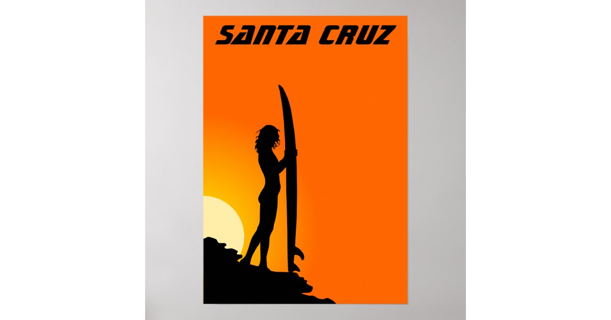 Santa Cruz California surfer girl Poster | Zazzle