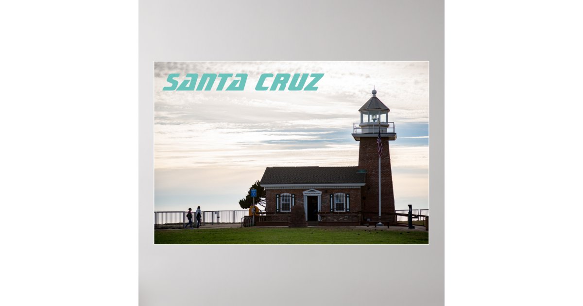 Santa Cruz lighthouse Poster | Zazzle