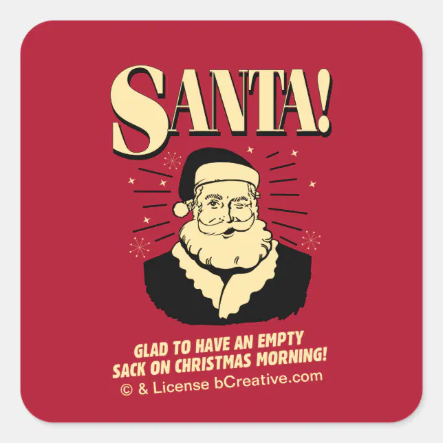 Santa: Empty Sack On Christmas Morning Square Sticker | Zazzle