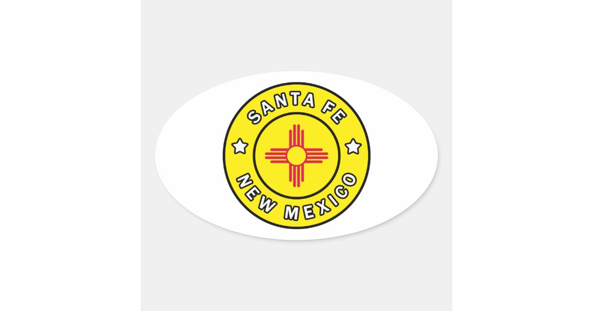 Santa Fe New Mexico Oval Sticker | Zazzle