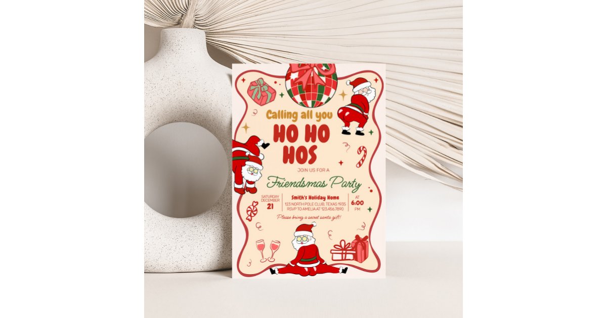 Santa Hos Funny Friendsmas Christmas Party Invitation | Zazzle