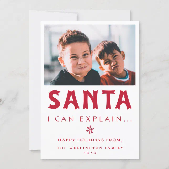 Santa I Can Explain... Photo Holiday Card | Zazzle