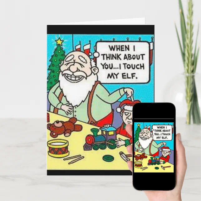 Santa I Tough My Elf Greeting Card Zazzle