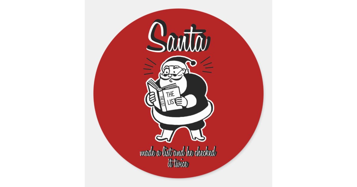 Santa List Naughty or Nice Christmas Round Sticker | Zazzle