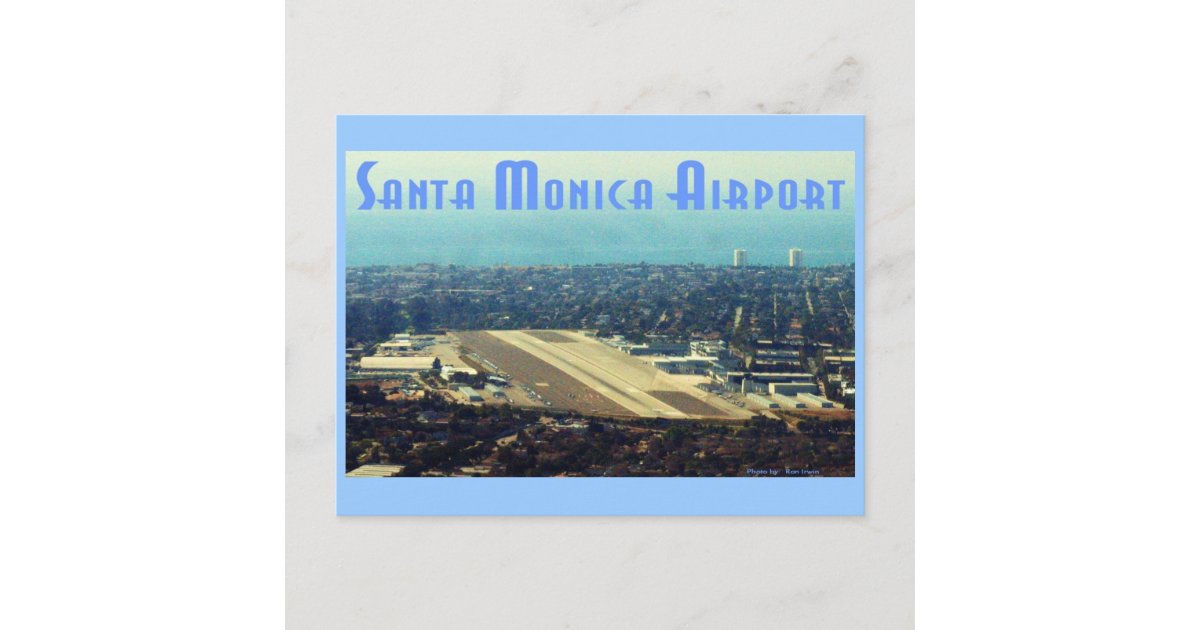 Santa Monica Airport Postcard | Zazzle